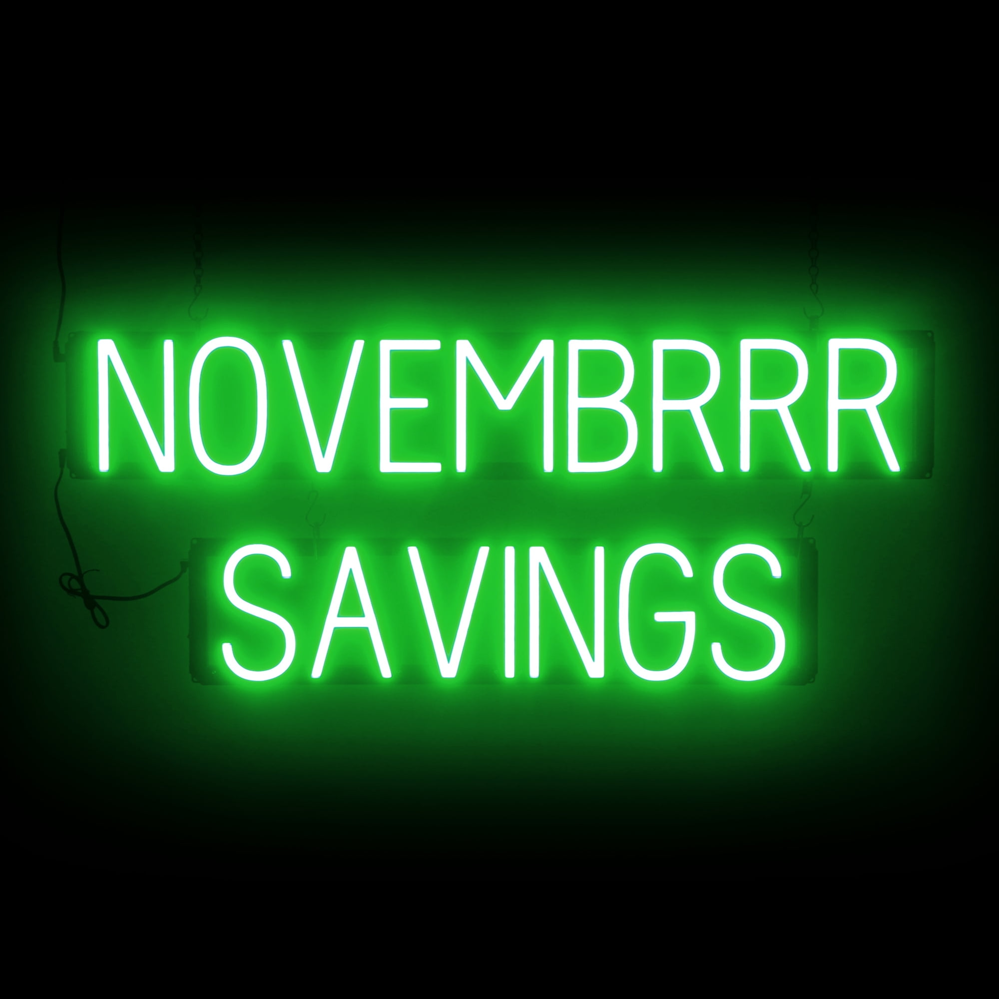 SpellBrite NOVEMBRRR SAVINGS LED Sign for Business. 36.4" x 15" Green ...