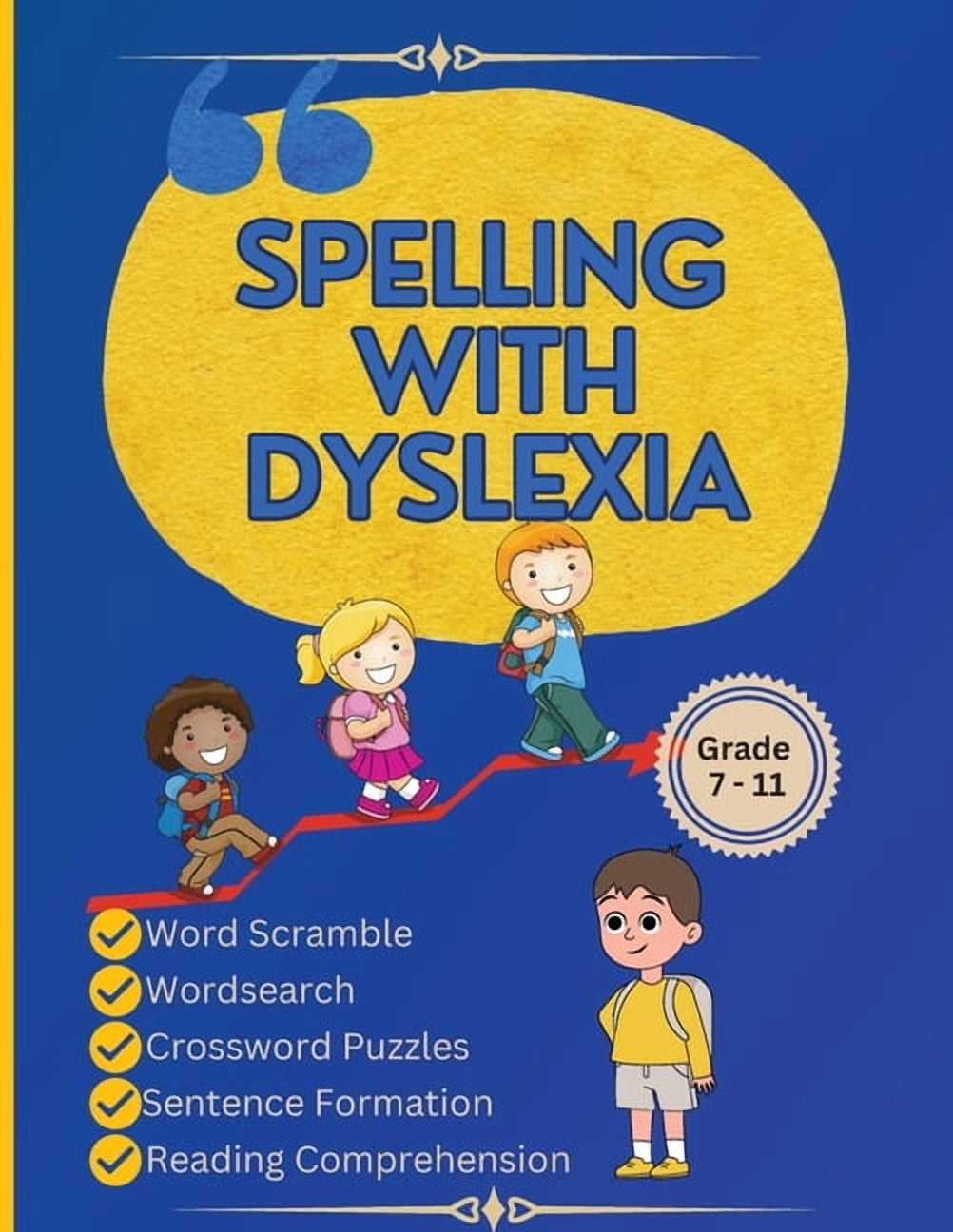 Spelling with Dyslexia: Dyslexic Tool for Kids: Mastering Spelling with ...