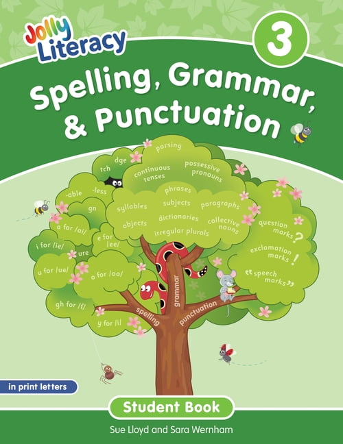 Spelling, Grammar, & Punctuation Student Book 3: In Print Letters ...