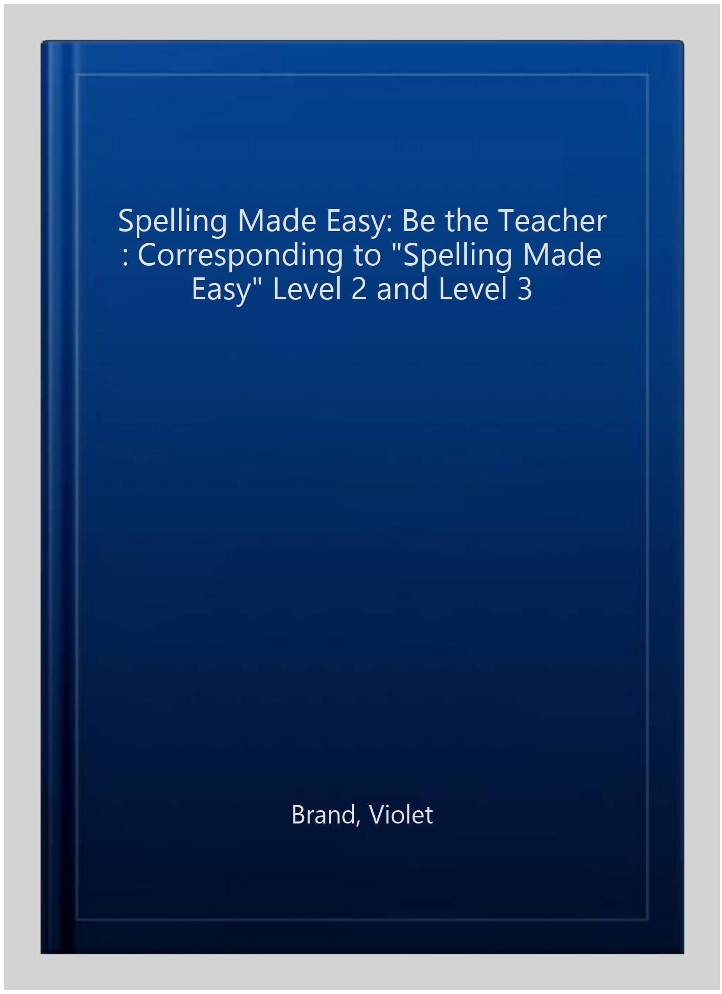 Pre-Owned Spelling Made Easy: Be The Teacher - Walmart.com
