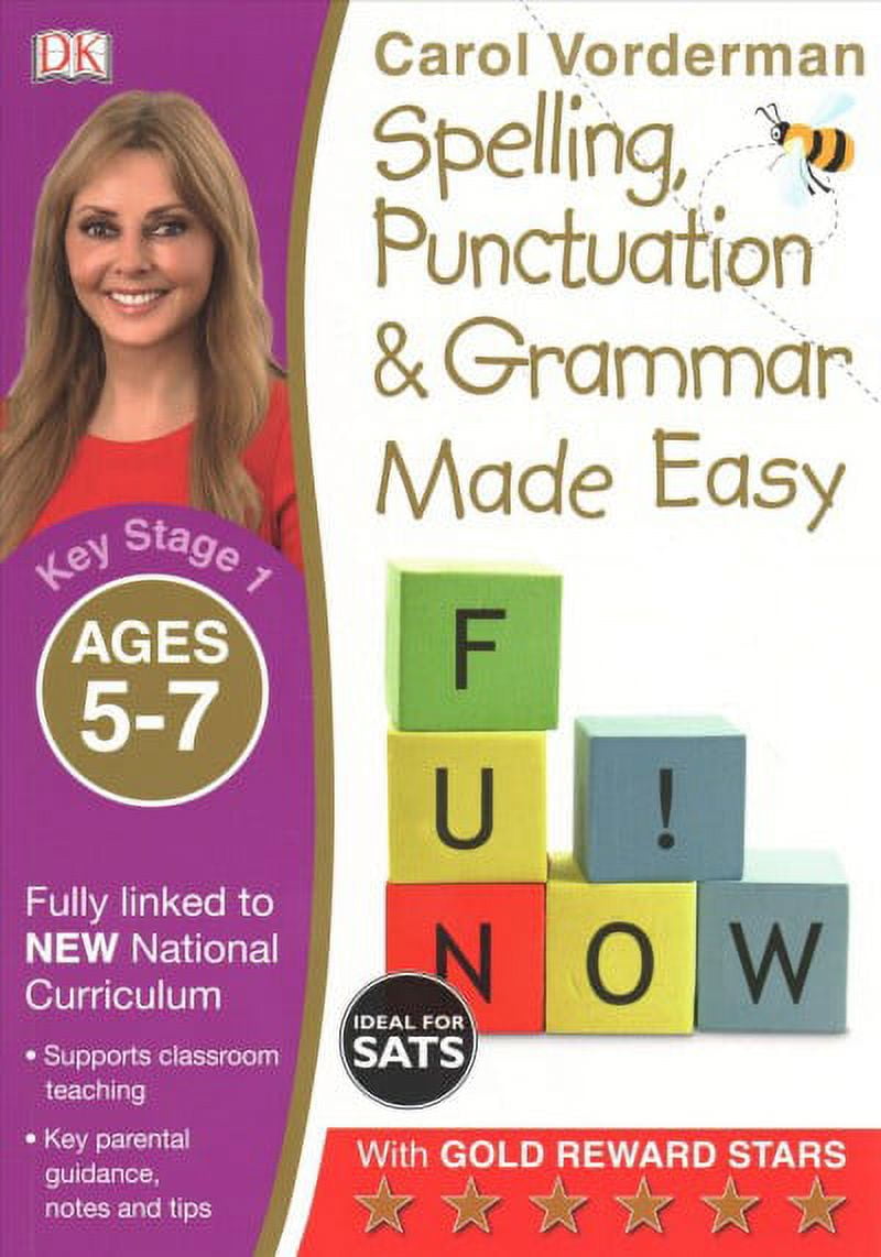 Spelling, Punctuation & Grammar Made Easy, Ages 5-7 (Key Stage 1) Carol ...