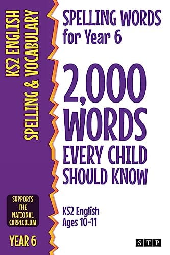 Pre-Owned Spelling Words for Year 6: 2,000 Words Every Child Should ...