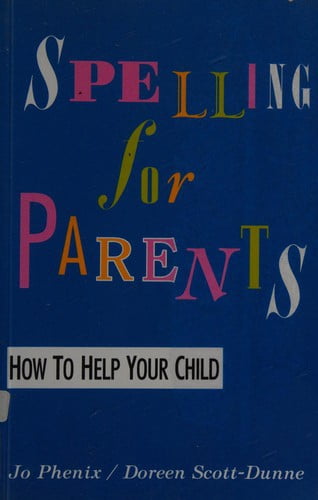 Pre-Owned Spelling for Parents : How to Help Your Child 9781853402593 ...