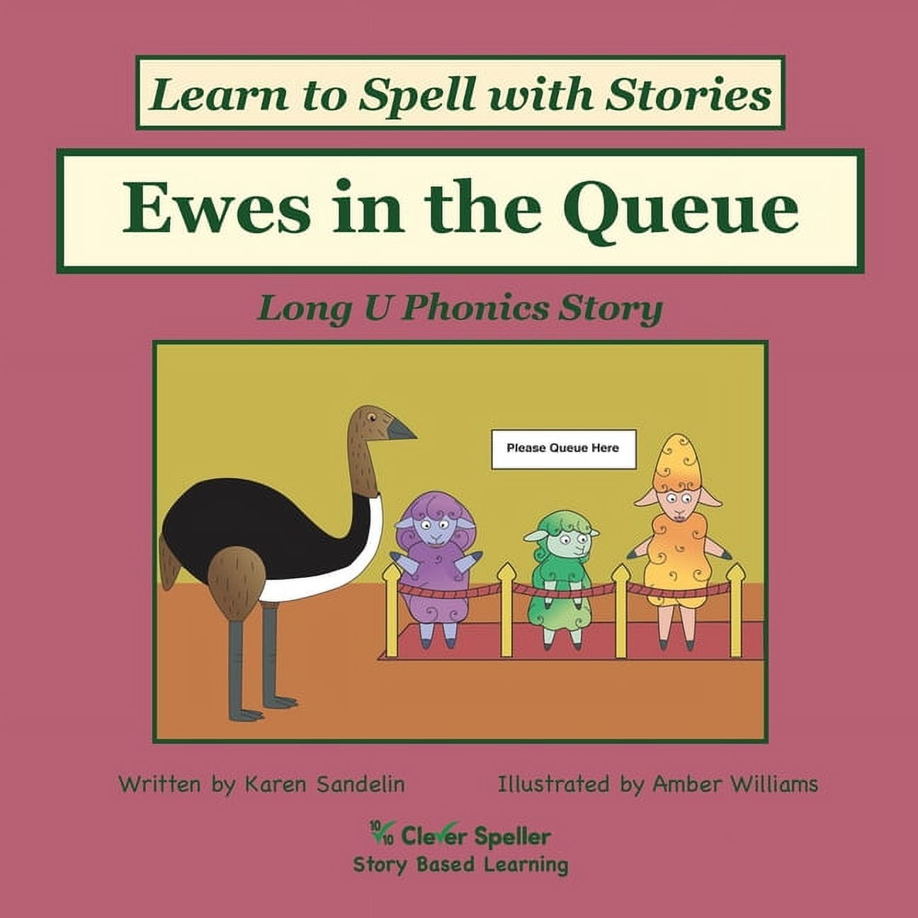 Spelling the Short and Long Vowel Sounds: Ewes in the Queue: Decodable ...