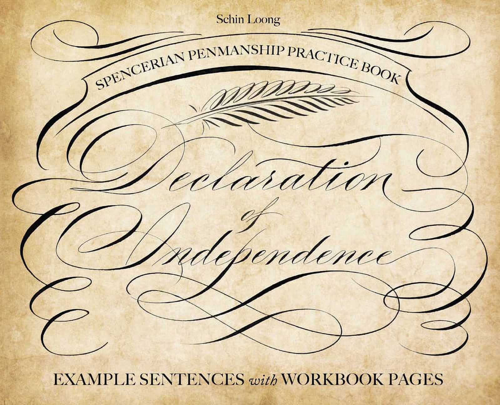 Spencerian Penmanship Practice Book: The Declaration of Independence ...