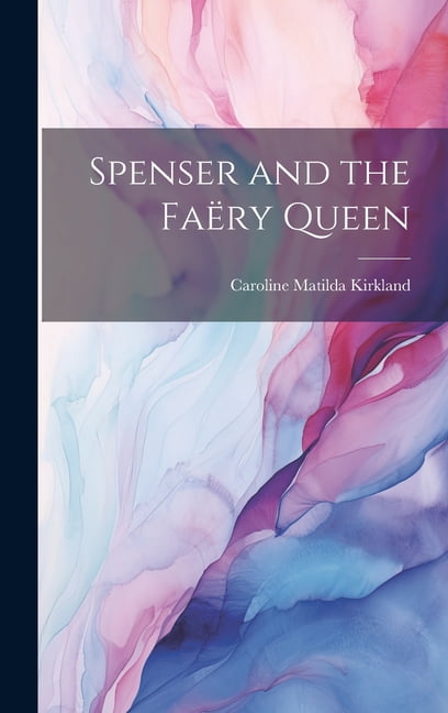Spenser and the Faëry Queen (Hardcover) - Walmart.com