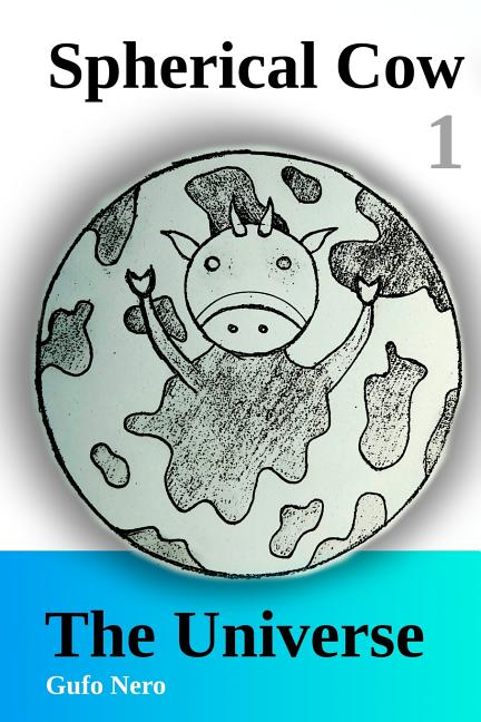 Spherical Cow 1: The Universe - Walmart.com