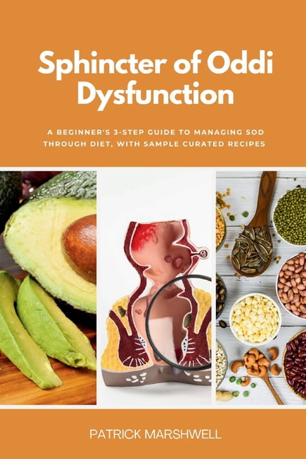 Sphincter of Oddi Dysfunction: A Beginner's 3-Step Guide to Managing ...