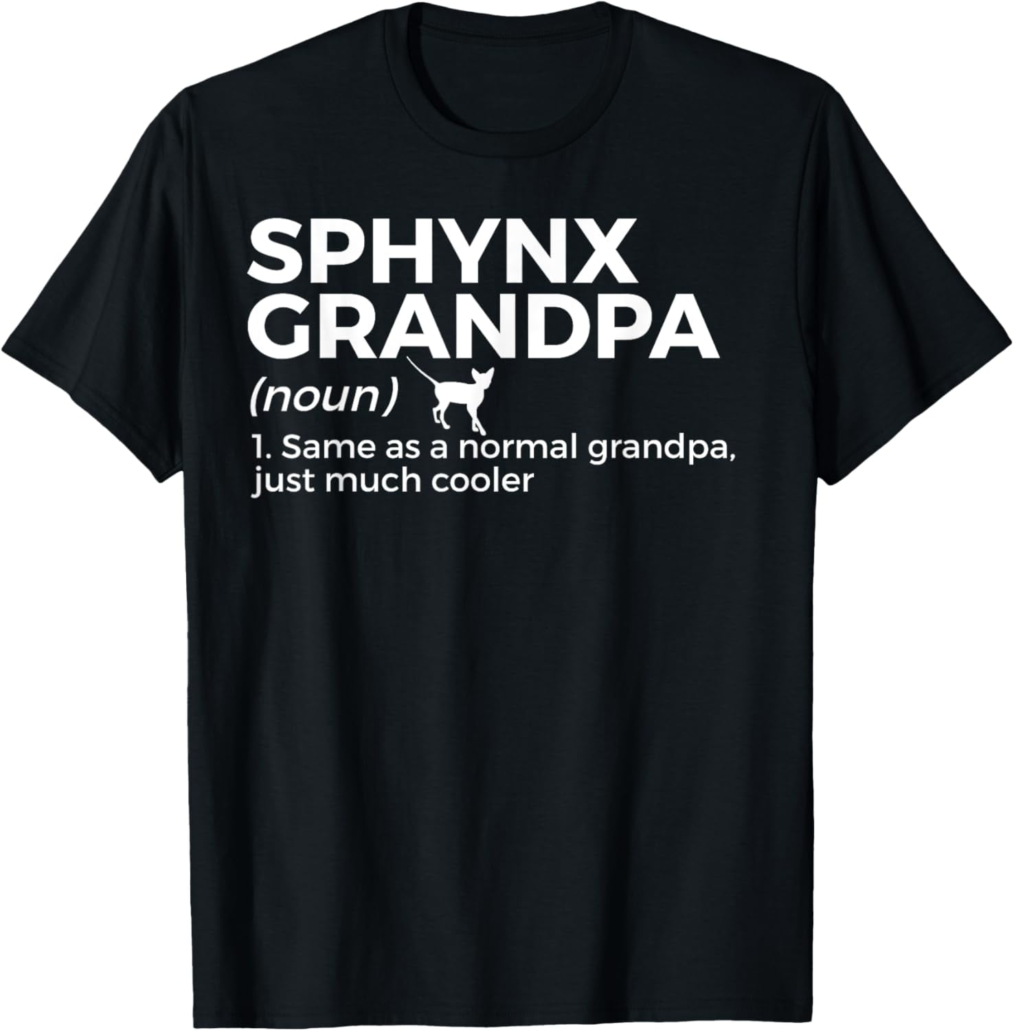 Sphynx Grandpa Definition Funny Sphynx Cat T-Shirt - Walmart.com