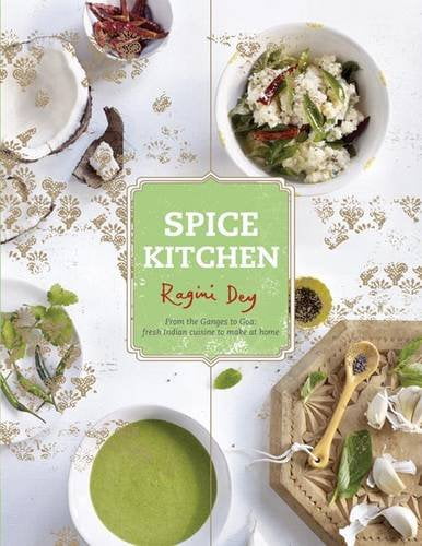 Pre-Owned Spice Kitchen: From the Ganges to Goa - Fresh Indian Cuisine ...