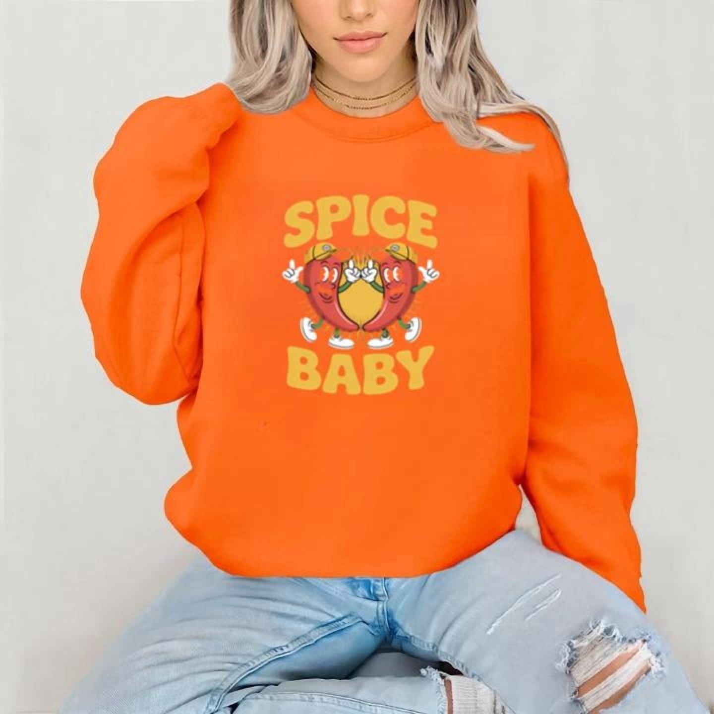 Spice Spice Baby Retro Chili Pepper Cooking Funny Quote Sweatshirt, up ...