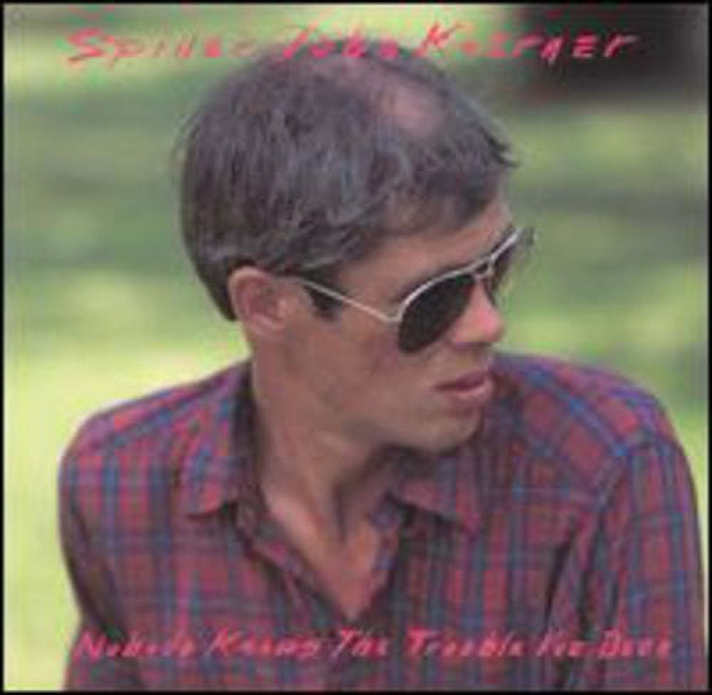 "Spider" John Koerner - Nobody Knows the Trouble I've Been - Music & Performance - CD - Walmart.com