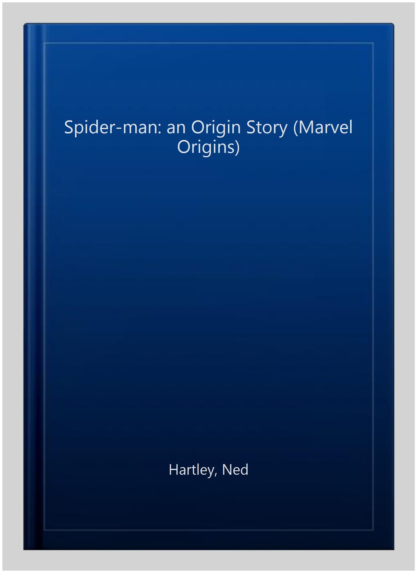 Spider-Man: An Origin Story (Marvel Origins) - Walmart.com