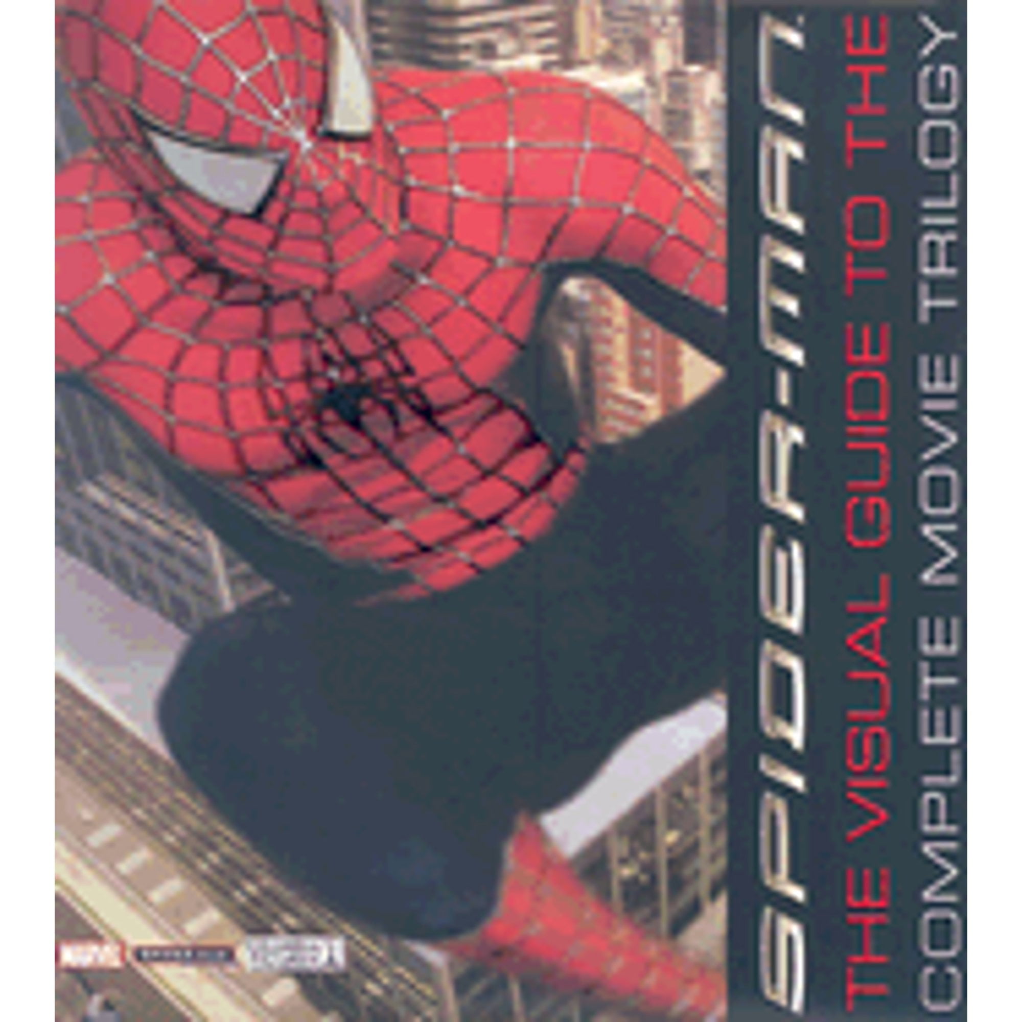 Pre-Owned Spider-Man: The Visual Guide to the Complete Movie Trilogy ...