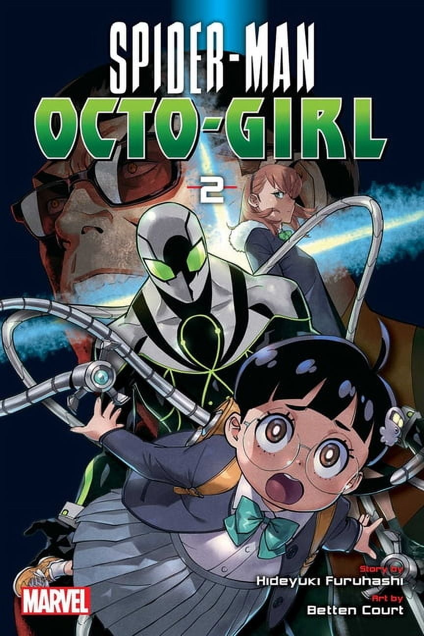 Spider-Man: Octo-Girl Spider-Man: Octo-Girl, Vol. 2, Book 2, (Paperback ...