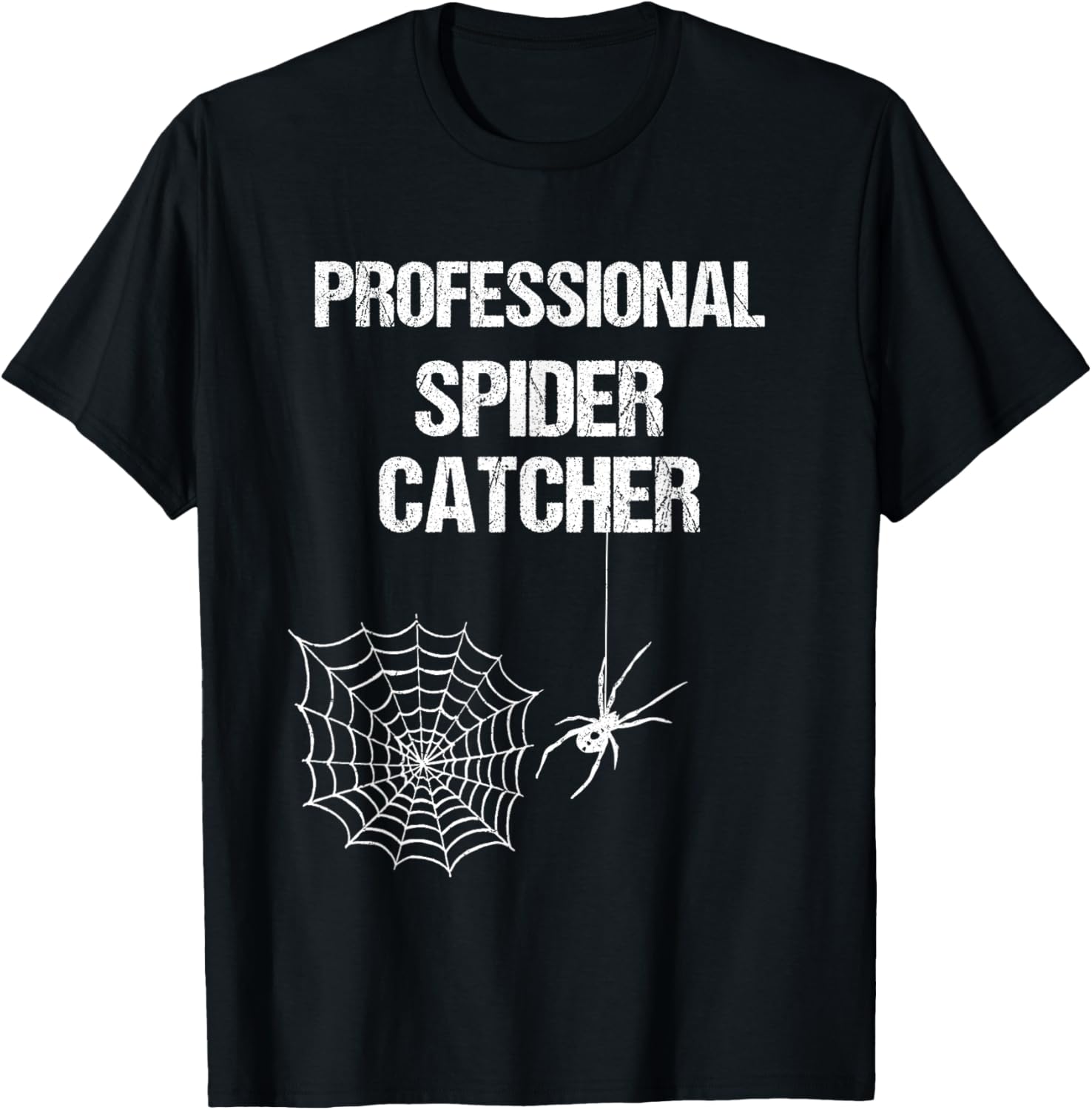 Spider Web Shirt | Funny Professional Spider Catcher Husband T-Shirt ...