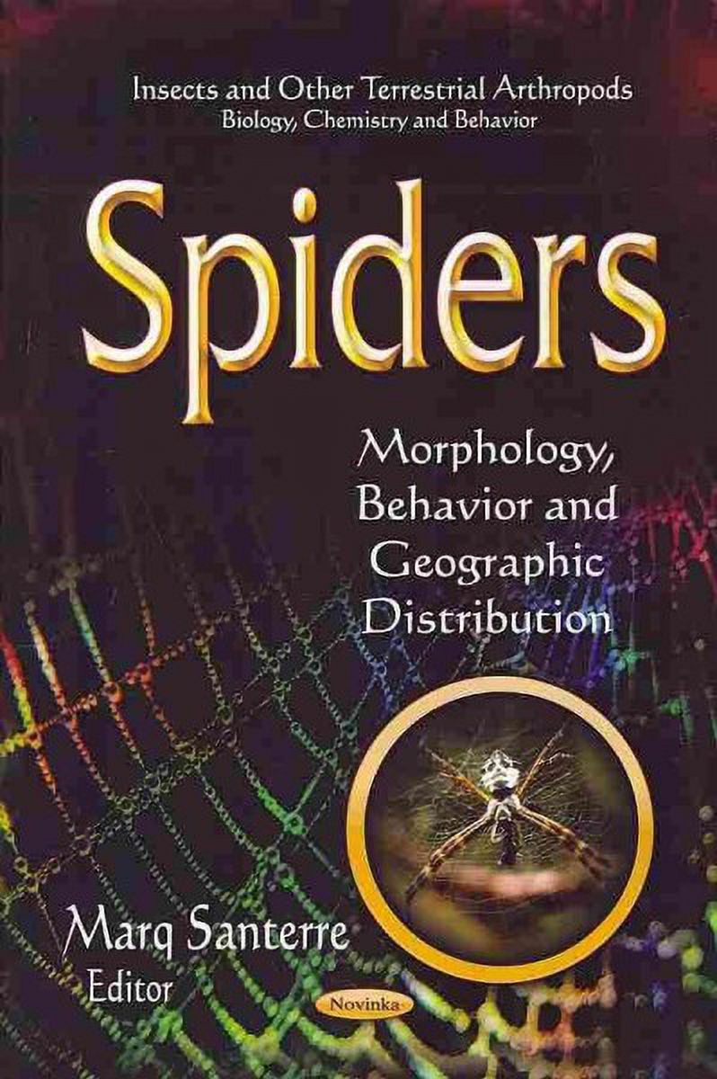 Spiders : Morphology, Behavior and Geographic Distribution - Walmart.com