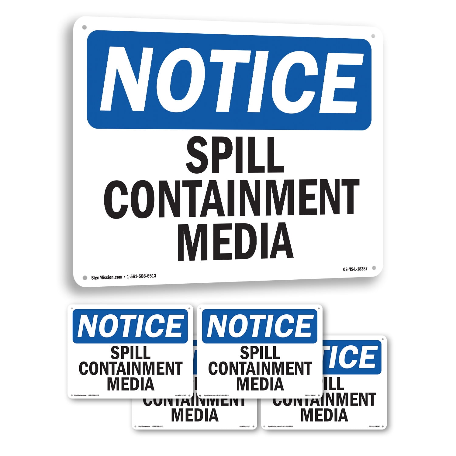 Spill Containment Media OSHA Notice Aluminum Sign 24 Inch x 18 Inch - 5 ...