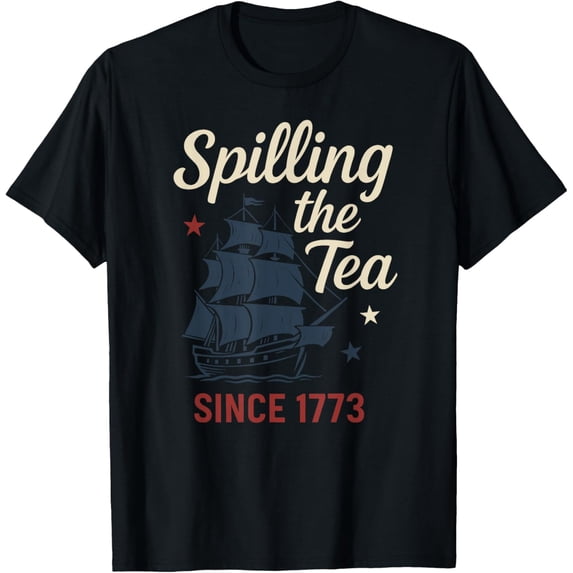 Spilling Tea Since 1773 History Teacher T-Shirt - Walmart.com
