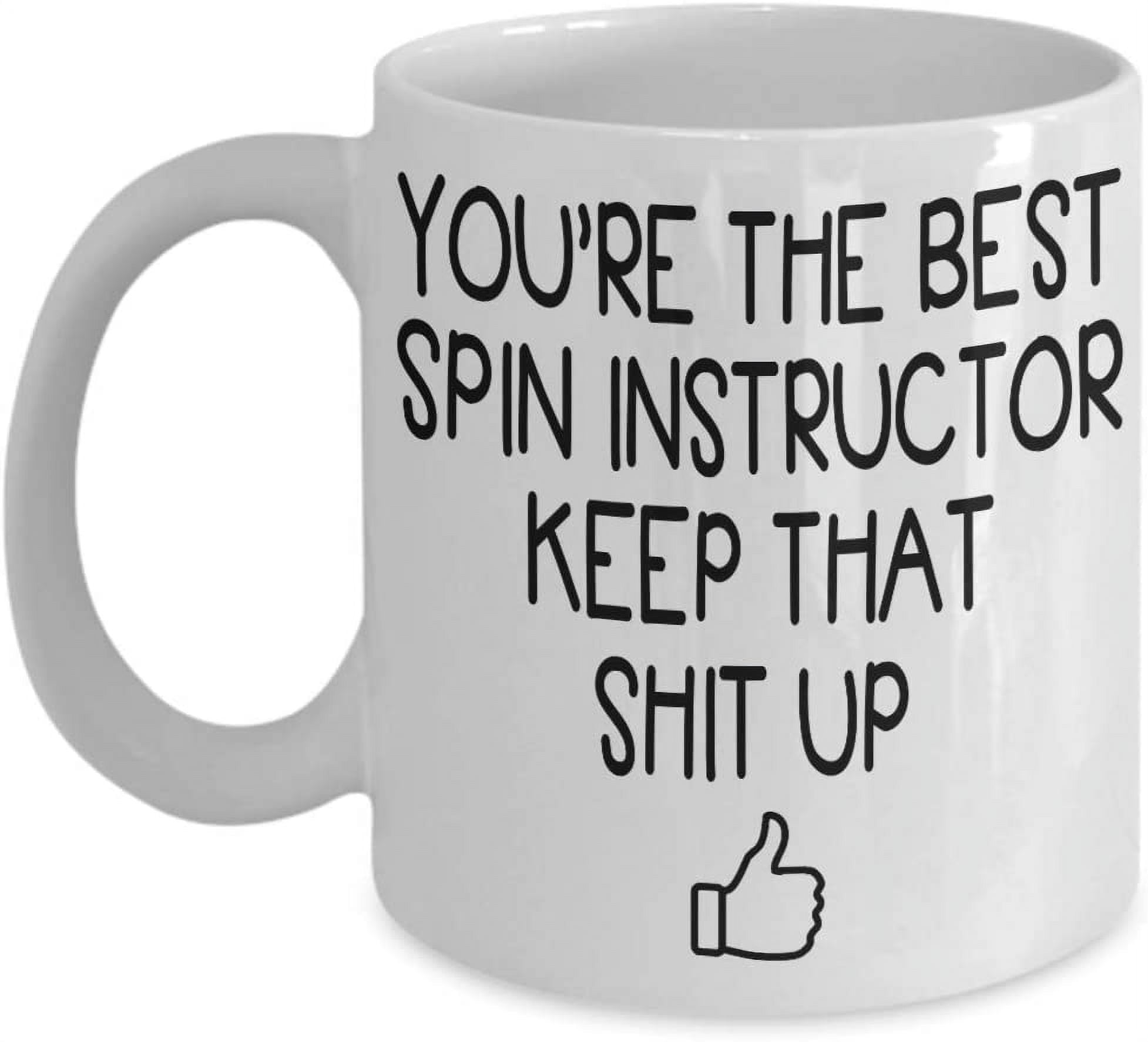 Spin Instructor Coffee Mug Gift Idea For men Women him her birthday ...