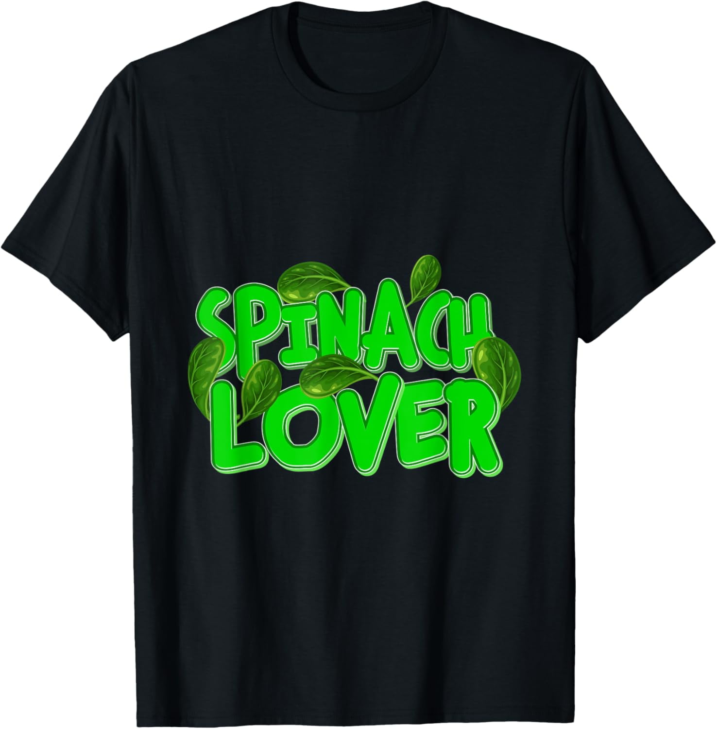 Spinach Lover Spinach Plant Design Spinach T-Shirt men and women can ...