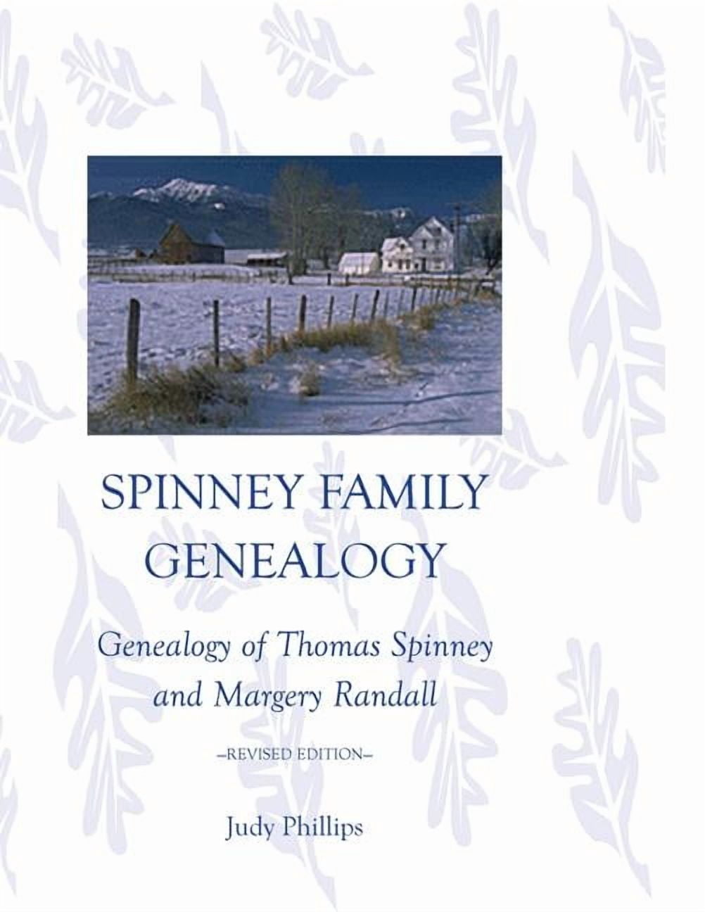 Spinney Family Genealogy: Genealogy of Thomas Spinney and Margery ...