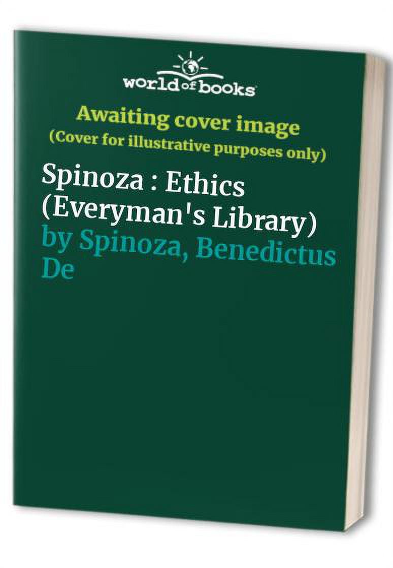 Pre-Owned Spinoza : Ethics (Everyman's Library) Paperback - Walmart.com
