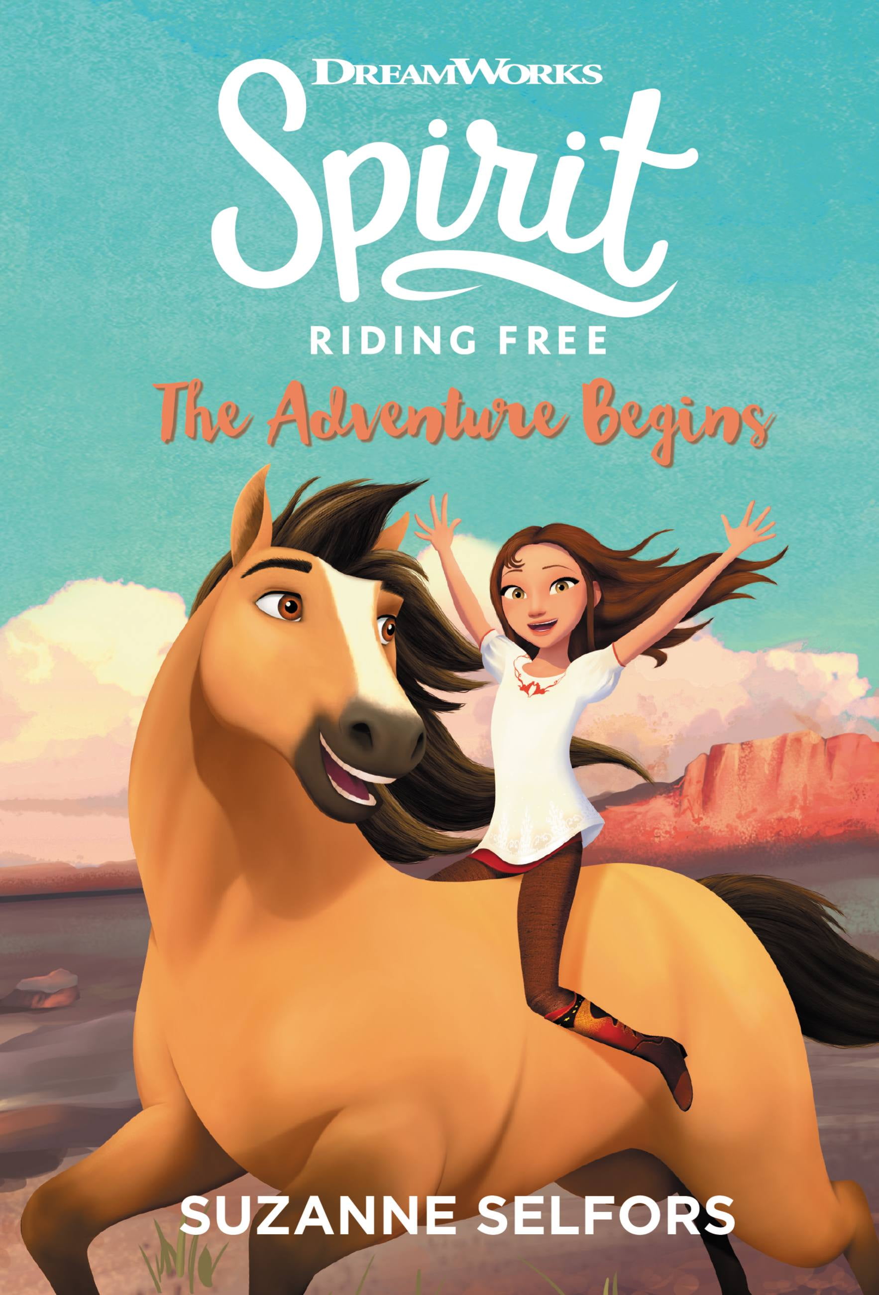 Spirit Riding Free: The Adventure Begins (Hardcover) - Walmart.com