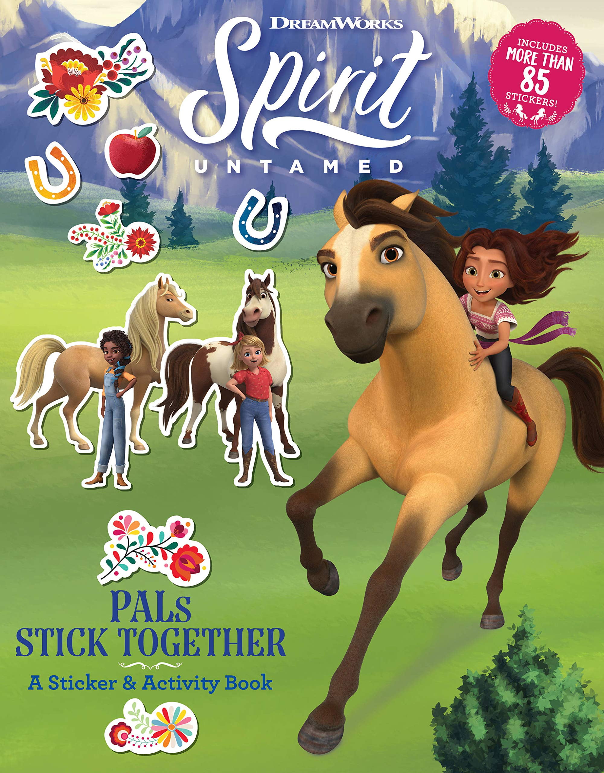 Spirit Untamed: PALs Stick Together: A Sticker and Activity Book ...