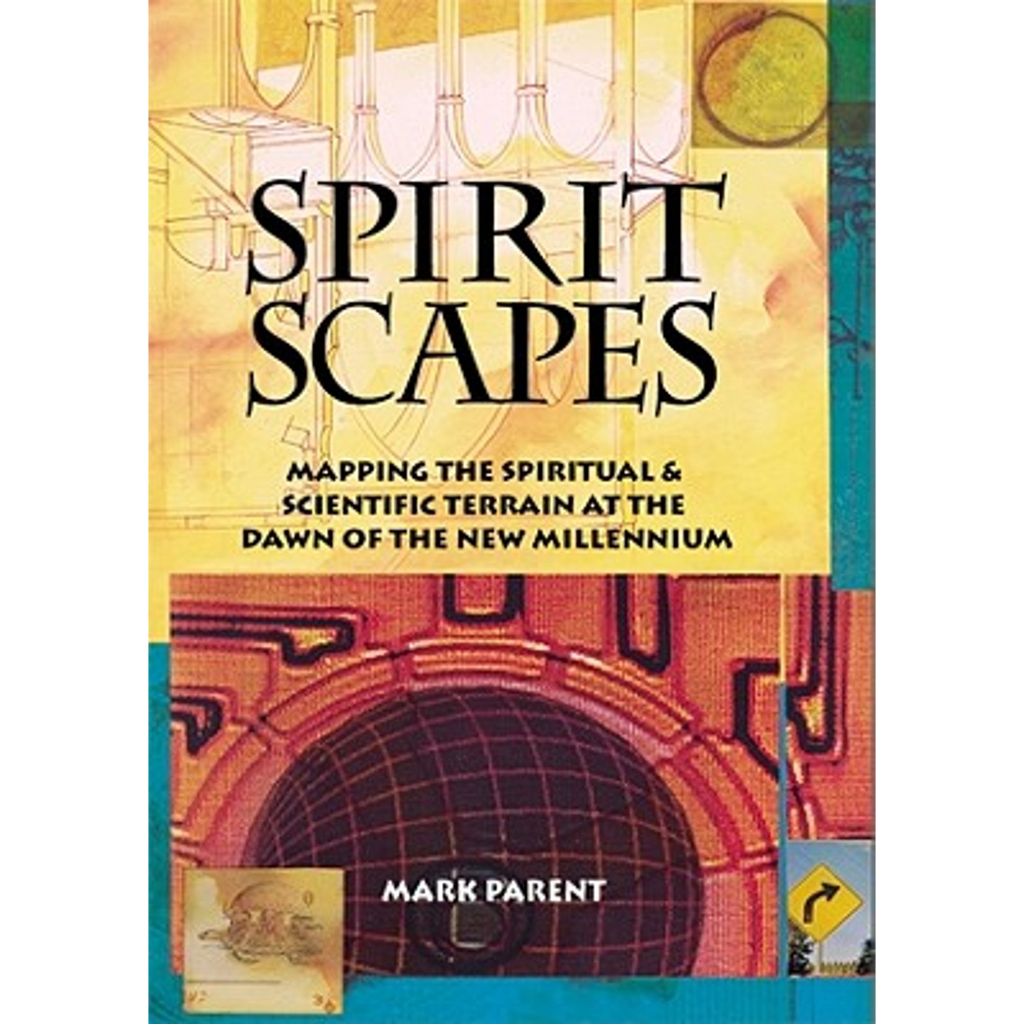 Pre-Owned Spiritscapes : Mapping the Spiritual and Scientific Terrain ...