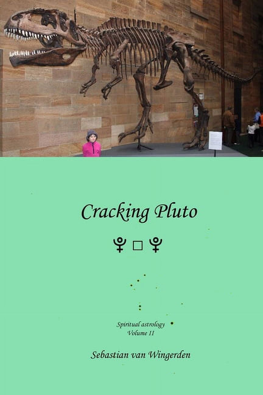 Spiritual Astrology: Cracking Pluto (Paperback) - Walmart Business Supplies