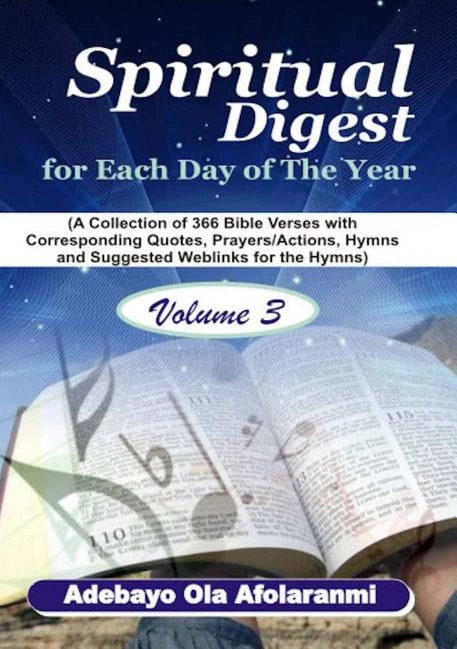 Spiritual Digest for Each Day of the Year (A Collection of 366 Bible ...