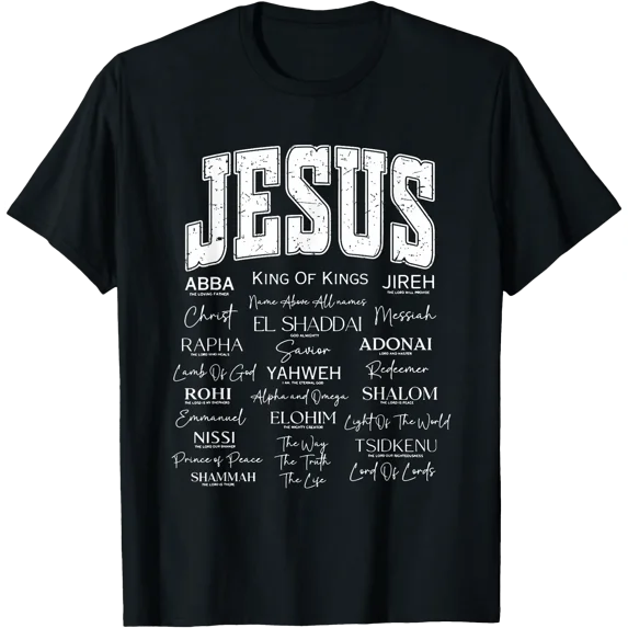 Spiritual Jesus is King Names of God T-Shirt Inspirational Christian ...