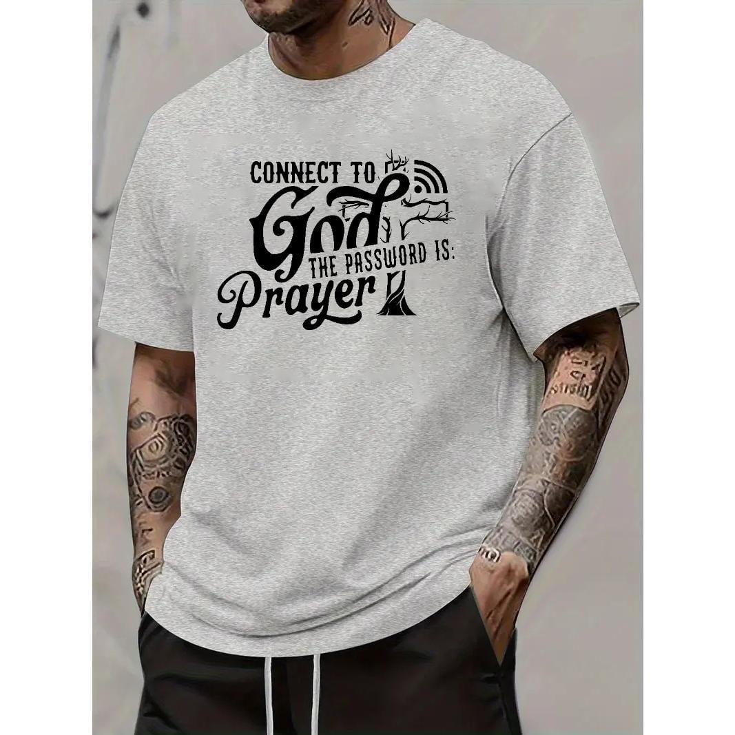 Spiritual and Clever T - Shirt: "Connect to God" with Prayer as the Key ...
