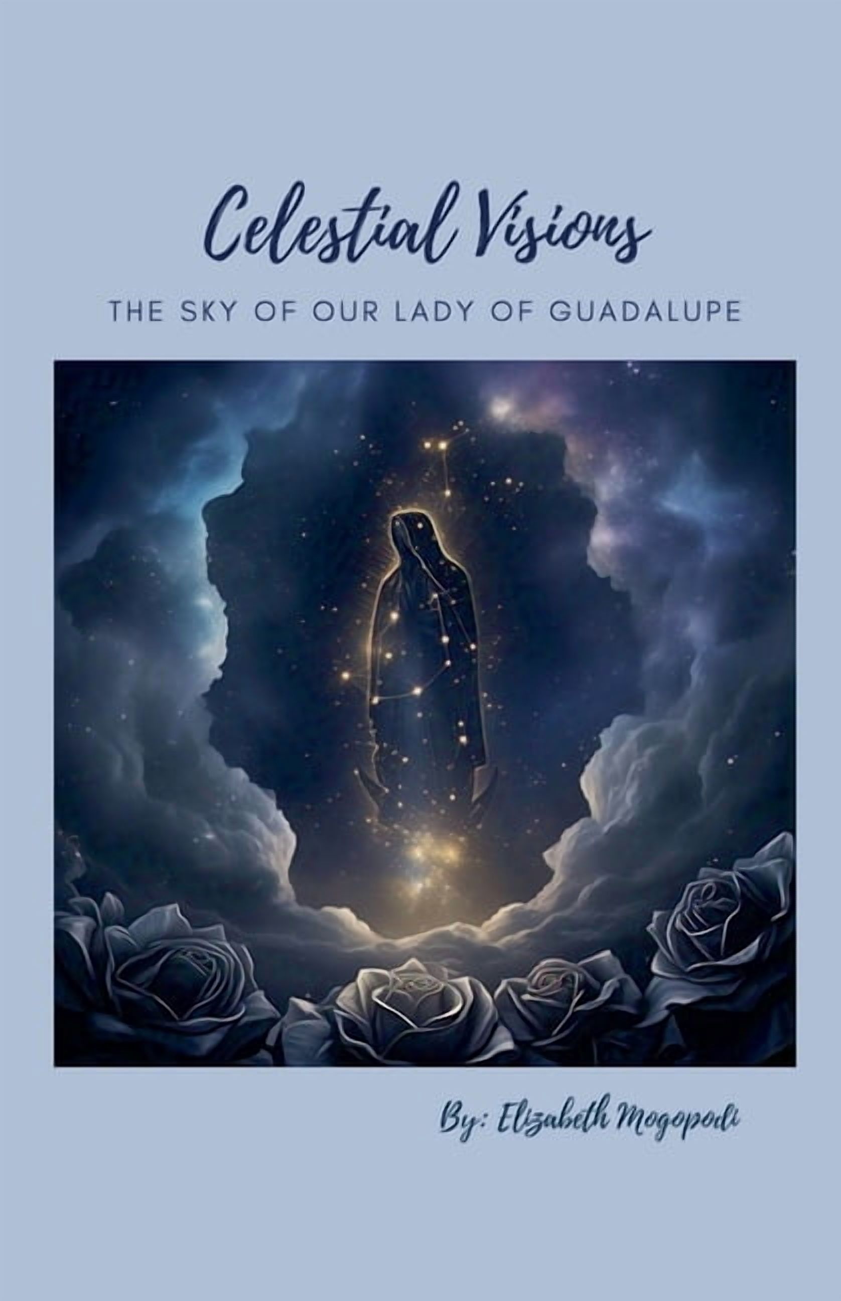 Spirituality (Religious) Celestial Visions: The Sky of Our Lady of ...