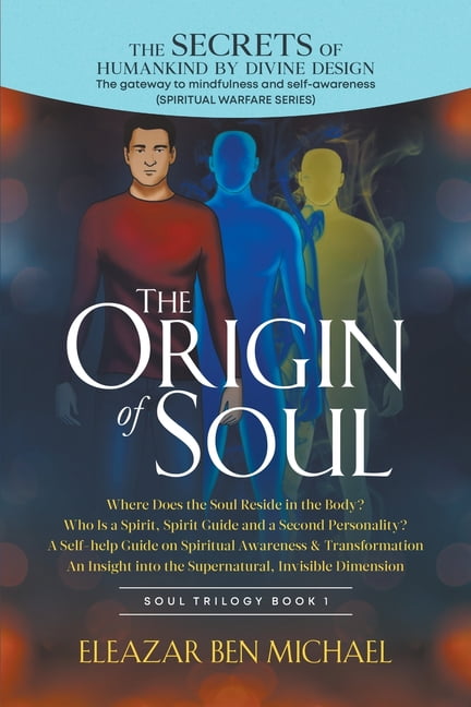 Spirituality, Soul Trilogy Series( Spiri The Secrets of Humankind by ...