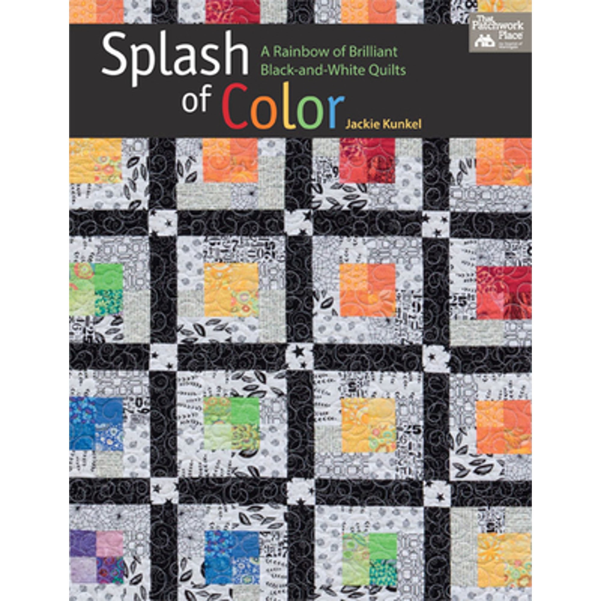 Pre-Owned Splash of Color : A Rainbow of Brilliant Black-and-White ...