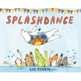 Splashdance : A Picture Book (Hardcover) - Walmart.com