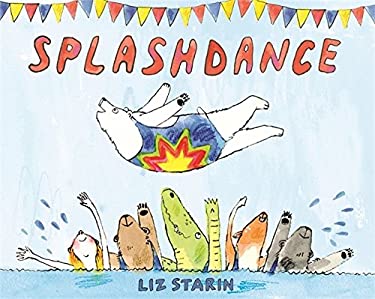 Pre-Owned Splashdance: A Picture Book (Hardcover) 0374300984 9780374300982 - Walmart.com
