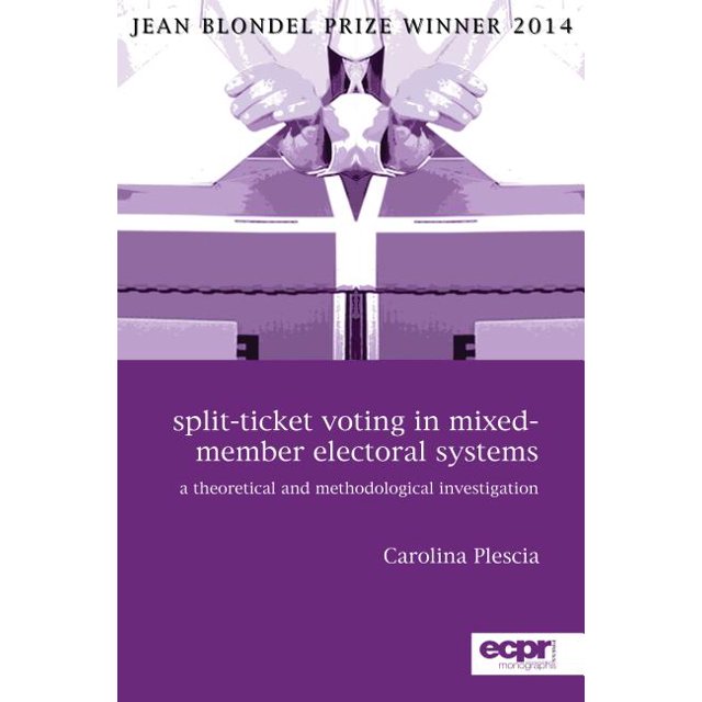 Split-Ticket Voting in Mixed-Member Electoral Systems: A Theoretical ...