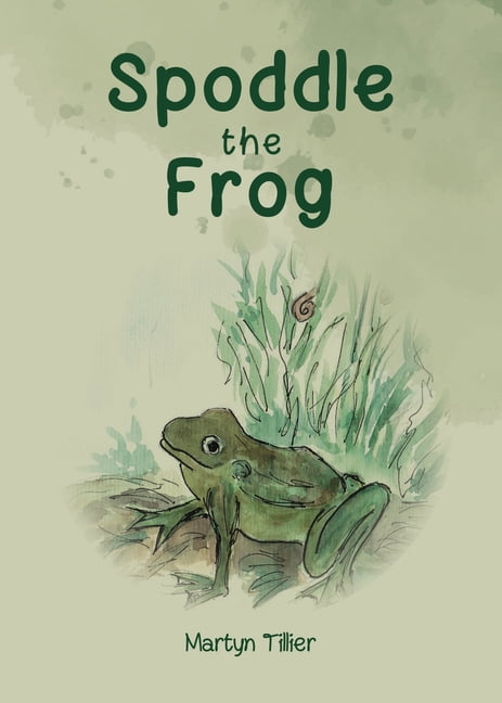 Spoddle the Frog, (Paperback) - Walmart.com