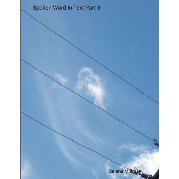 Spoken Word In Text Part 3, (Paperback) - Walmart.com