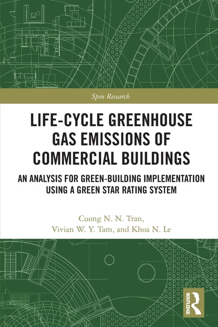 Spon Research Life-Cycle Greenhouse Gas Emissions of Commercial ...