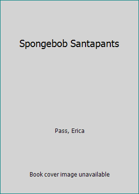 Pre-Owned Spongebob Santapants (Board book) 1416905758 9781416905752 ...
