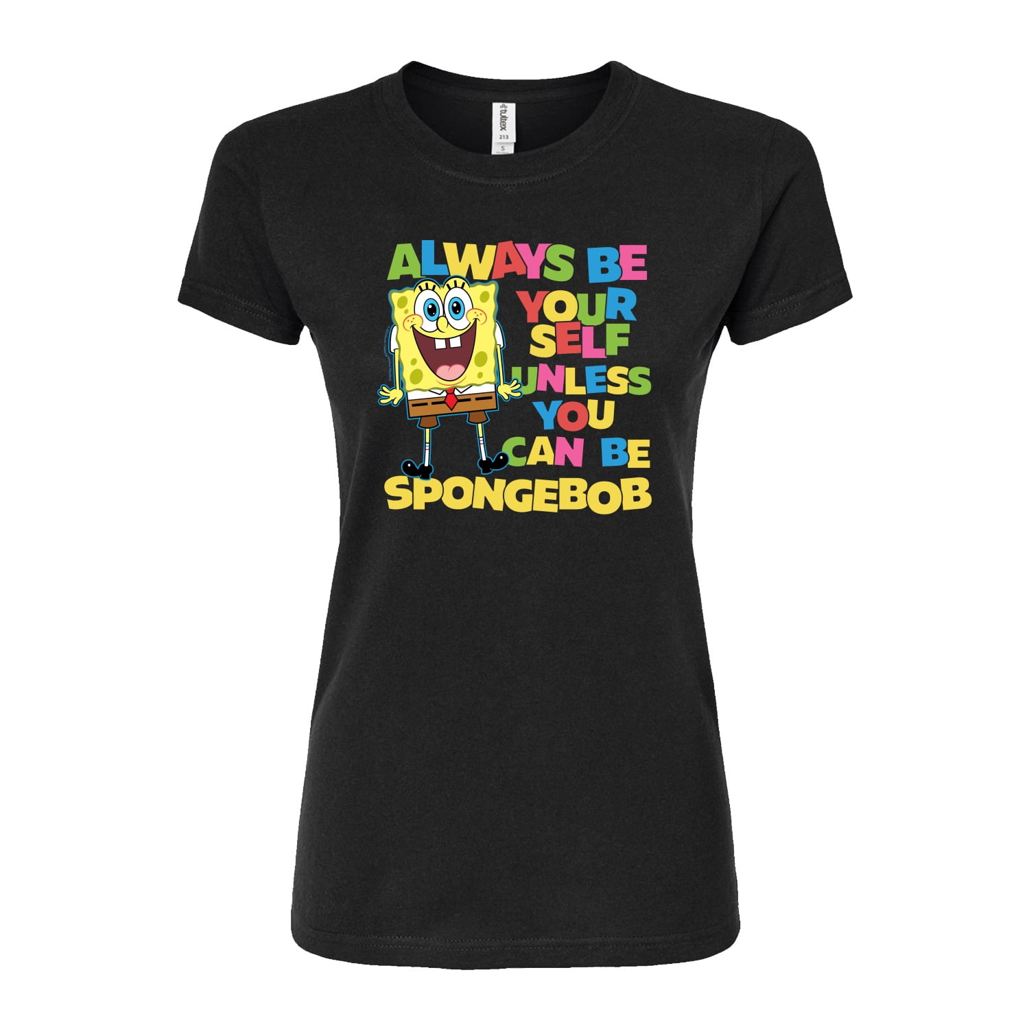 SpongeBob SquarePants - Always Be Yourself Spongebob - Juniors Fitted ...