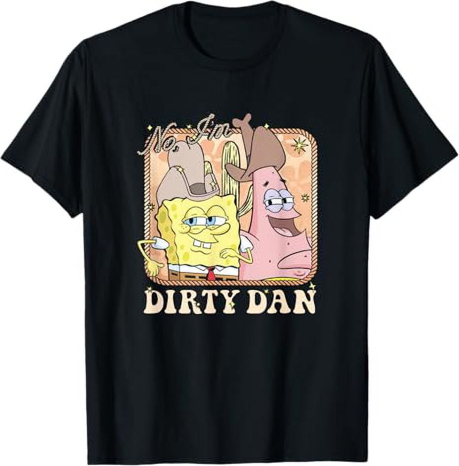 SpongeBob SquarePants & Patrick No I'm Dirty Dan T-Shirt - Walmart.com