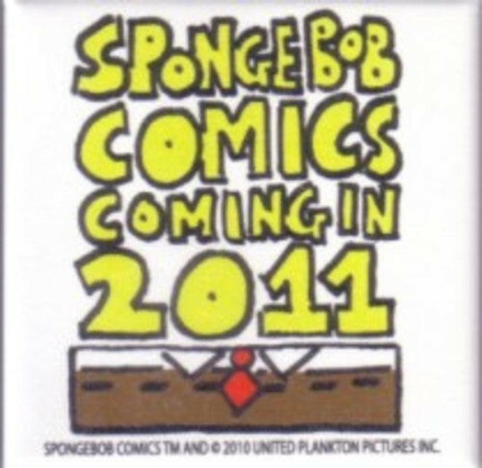 Spongebob Squarepants Comics 2010 Comic-Con promo button or pin ...
