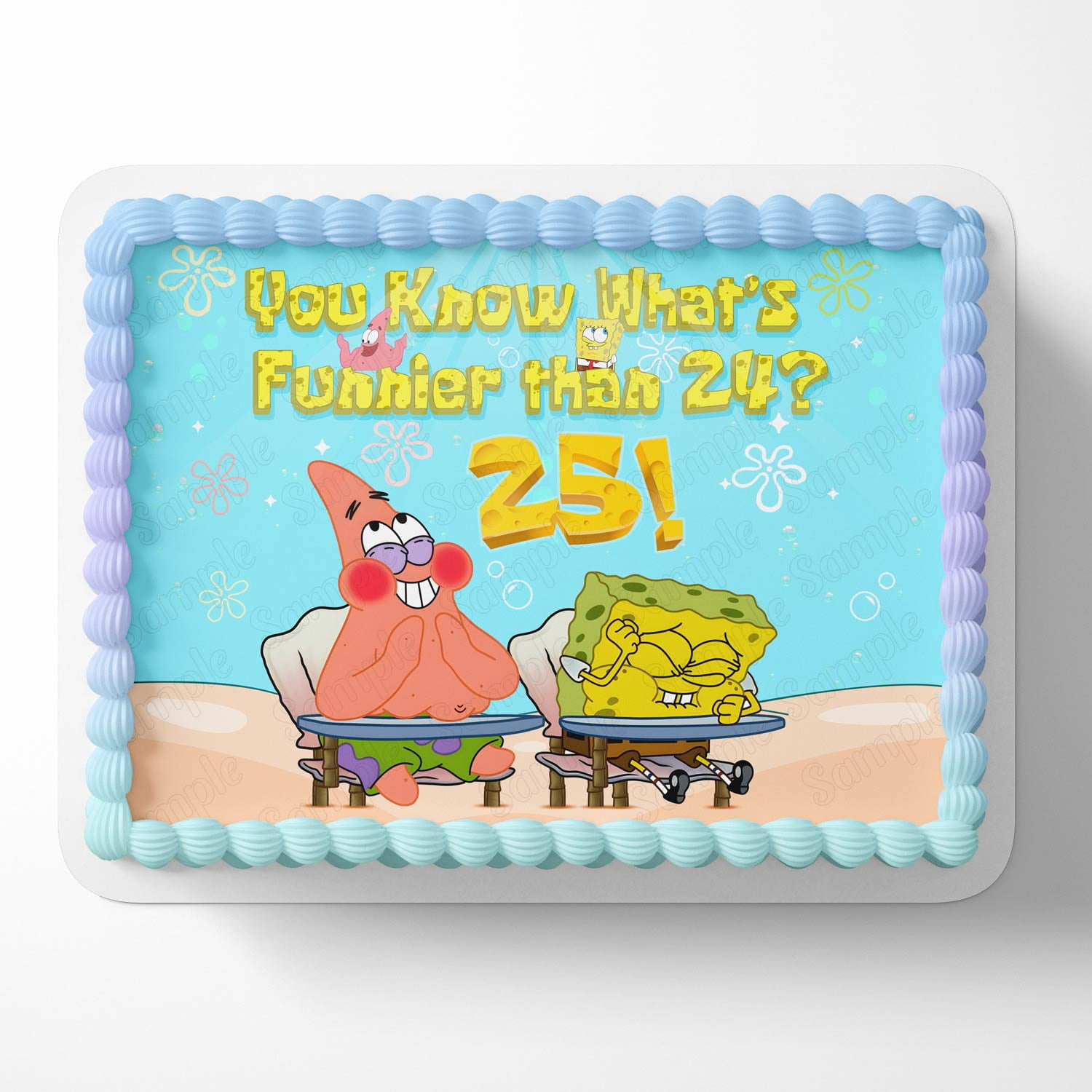 Spongebob What's Funnier Than 24? 25 Edible Cake Topper 1/4 Sheet ...