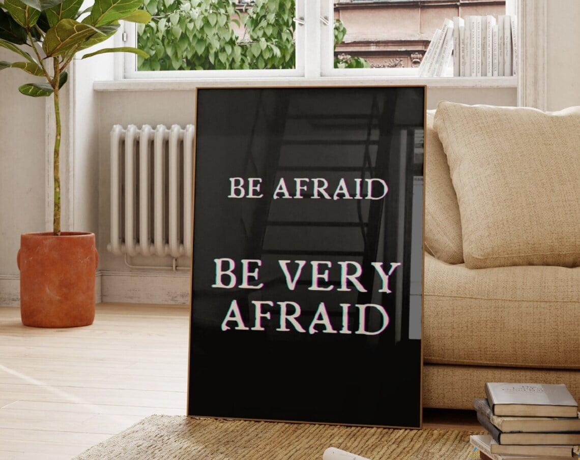 Spooky Decor, Be Afraid Be Very Afraid Typography Print, Minimalist ...