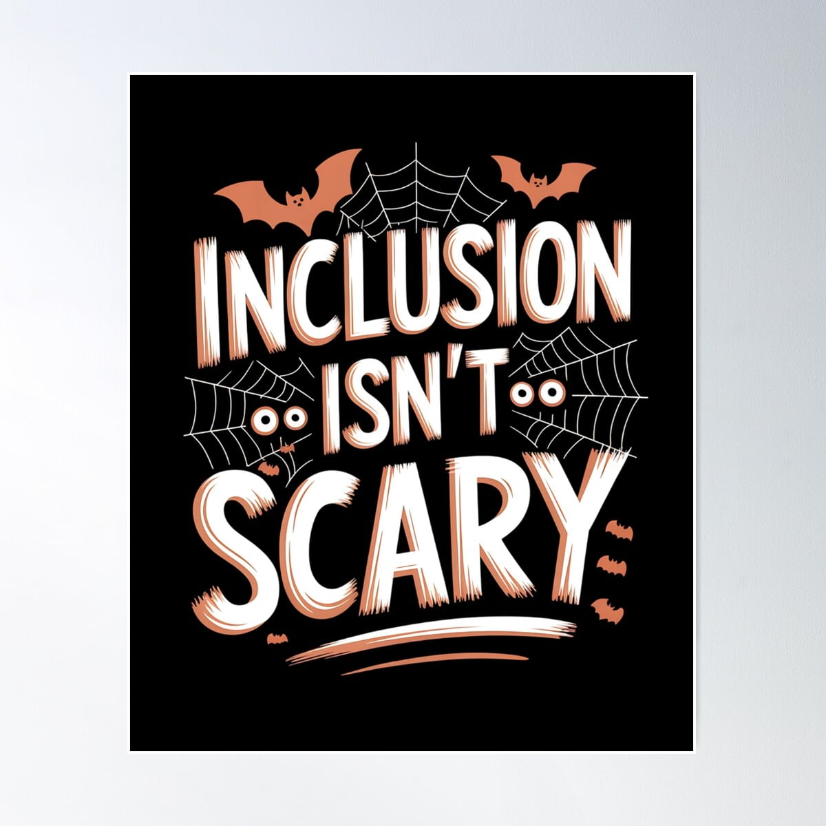 Spooky Inclusion Isn’T Scary Ghost Theme Poster Wall Art, Modern Wall ...